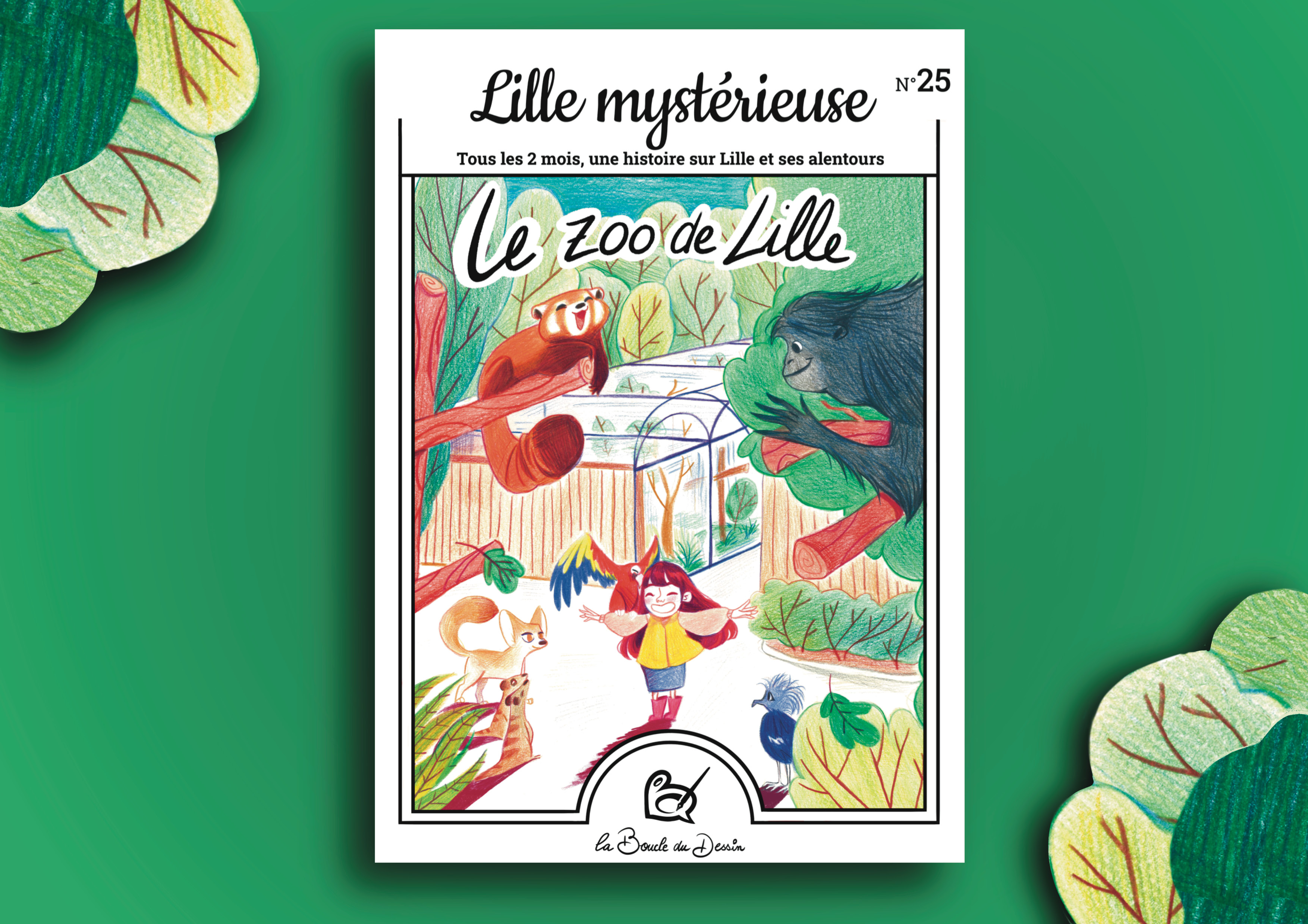 La Boucle du Dessin - Lille mystérieuse n°25 - Le zoo de Lille ...